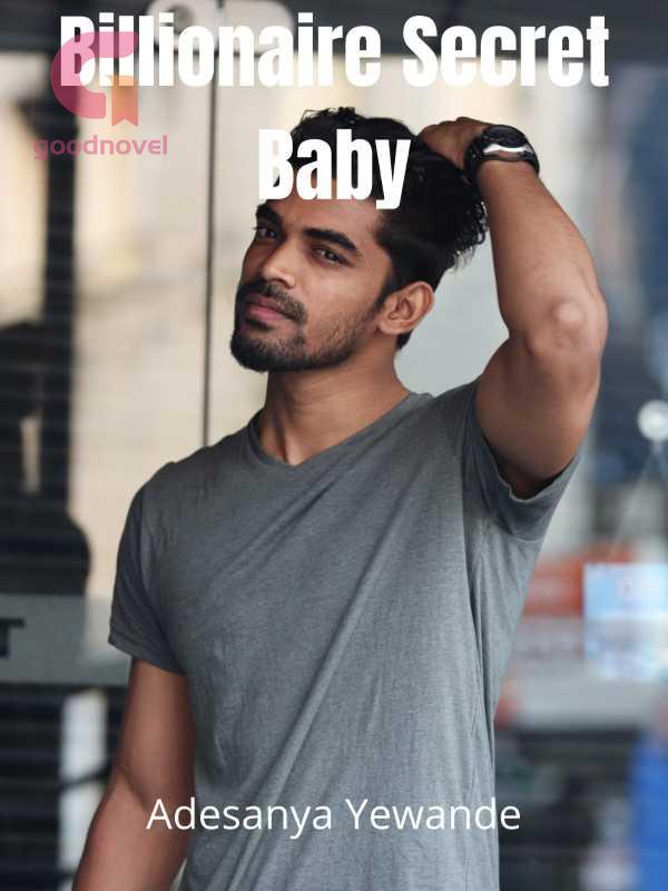 Billionaire Secret Baby PDF & Novel Online by Adesanya Yewande Islamiyat to Read for Free ...