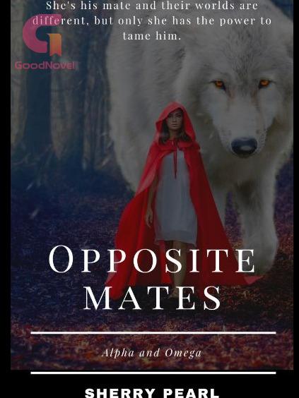 Opposite Mates - Alpha And Omega PDF & Novel Online by Author Sherry ...