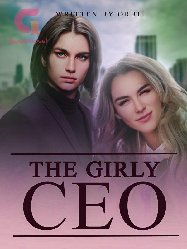 The Girly CEO PDF at Novel Online ni orbit na Babasahin nang Libre ...