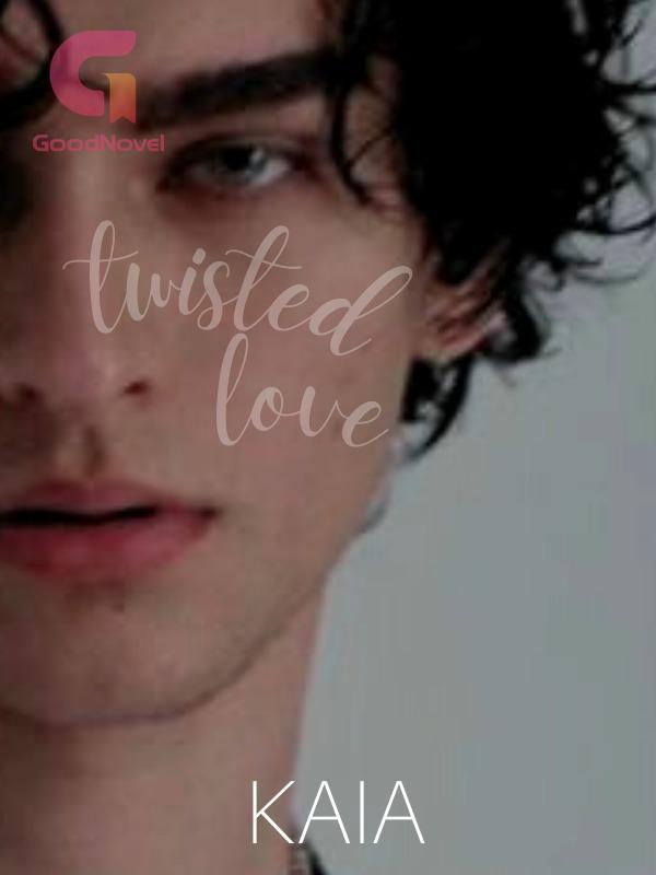 Twisted Love PDF & Novel Online by k. mikaelson to Read for Free ...