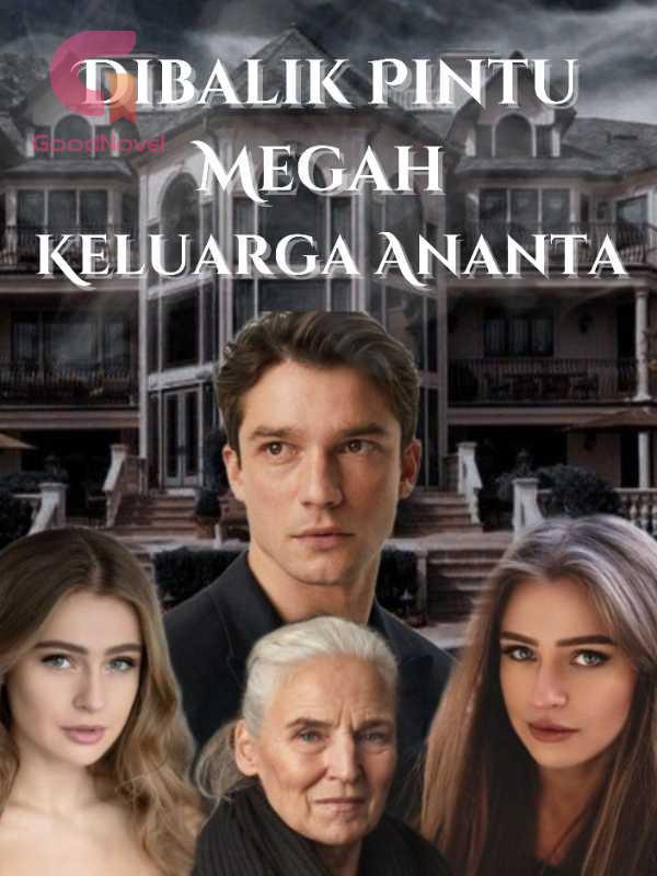 Dibalik Pintu Megah Keluarga Ananta PDF & Novel Online dari Yooraphile untuk Dibaca Gratis ...