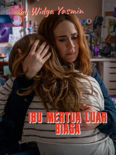 Ibu Mertua Luar Biasa PDF & Novel Online dari Widya Yasmin untuk Dibaca Gratis - Pernikahan ...