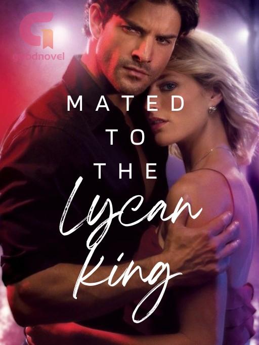 Mated To The Lycan King PDF & Novel Online by Aysha Adam to Read for Free - Werewolf Stories ...
