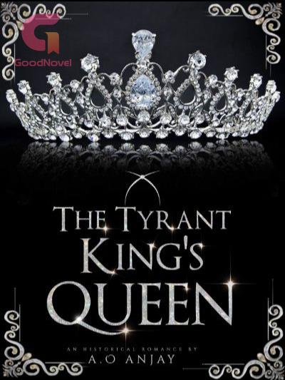 The Tyrant king's Queen PDF & Novel Online by symplyanjay to Read for ...