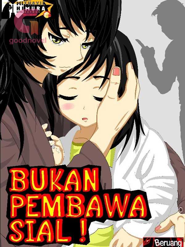 BUKAN PEMBAWA SIAL! PDF & Novel Online dari Mithavic Himura untuk Dibaca Gratis - Pernikahan ...