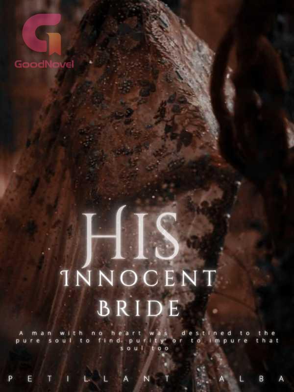 HIS INNOCENT BRIDE PDF & Novel Online by PETILLANT ALBA to Read for Free - Billionaire Stories ...
