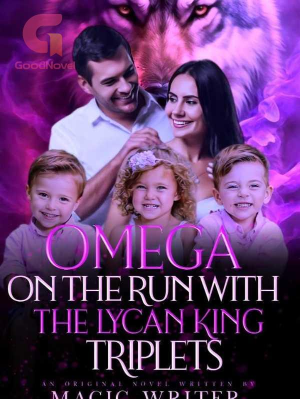 Omega on the run with the Lycan king triplets. PDF & Novel Online by ...