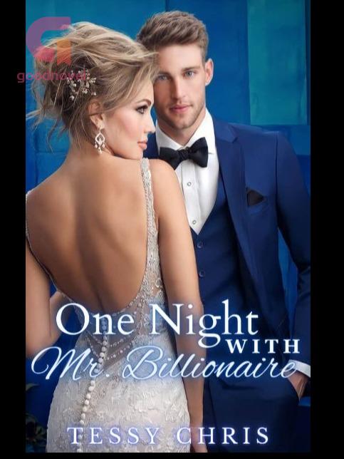 One Night With Mr Billionaire PDF & Novel Online by Sun girl to Read for Free - Billionaire ...