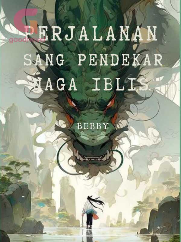 Perjalanan Sang Pendekar Naga Iblis PDF & Novel Online dari Bebby untuk Dibaca Gratis - Fantasi ...