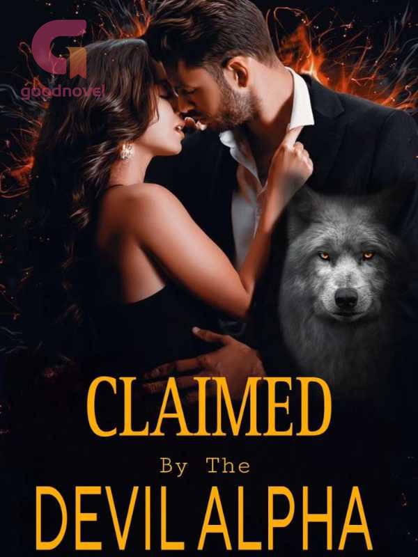Claimed By The Devil Alpha PDF & Novel Online by Faithuba to Read for Free - Werewolf Stories ...