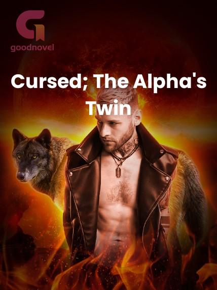 Cursed; The Alpha's Twin PDF & Novel Online by Nerdie to Read for Free - Werewolf Stories ...