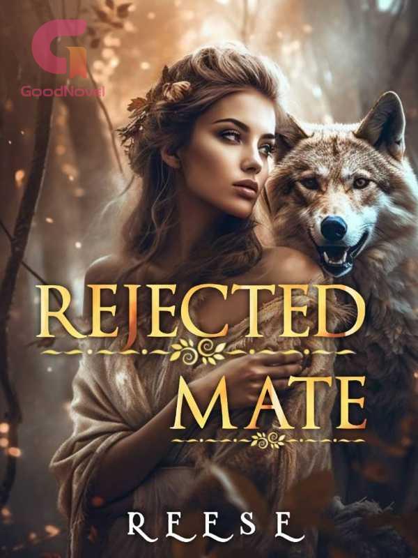 REJECTED MATE PDF & Novel Online by REESE to Read for Free - Werewolf ...