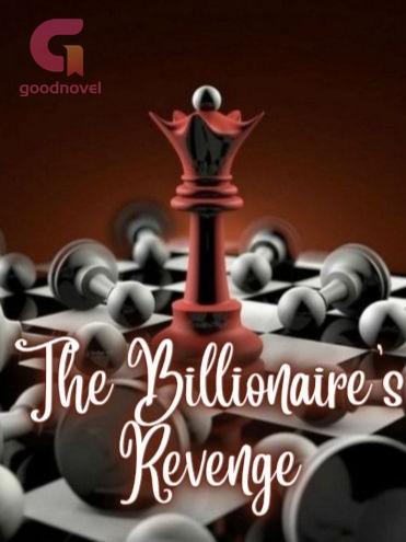 The Billionaire's Revenge PDF & Novel Online by Folammy to Read for Free - Billionaire Stories ...