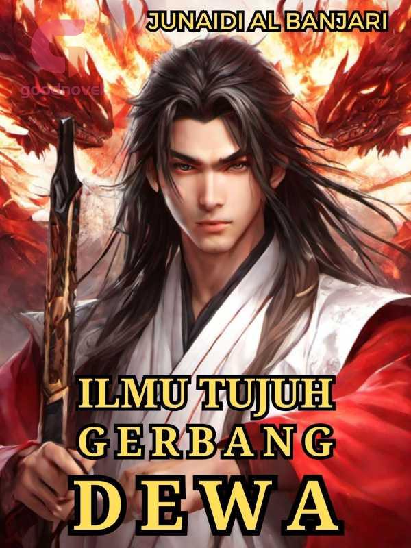 ILMU TUJUH GERBANG DEWA PDF & Novel Online dari Junaidi Al Banjari untuk Dibaca Gratis - Fantasi ...