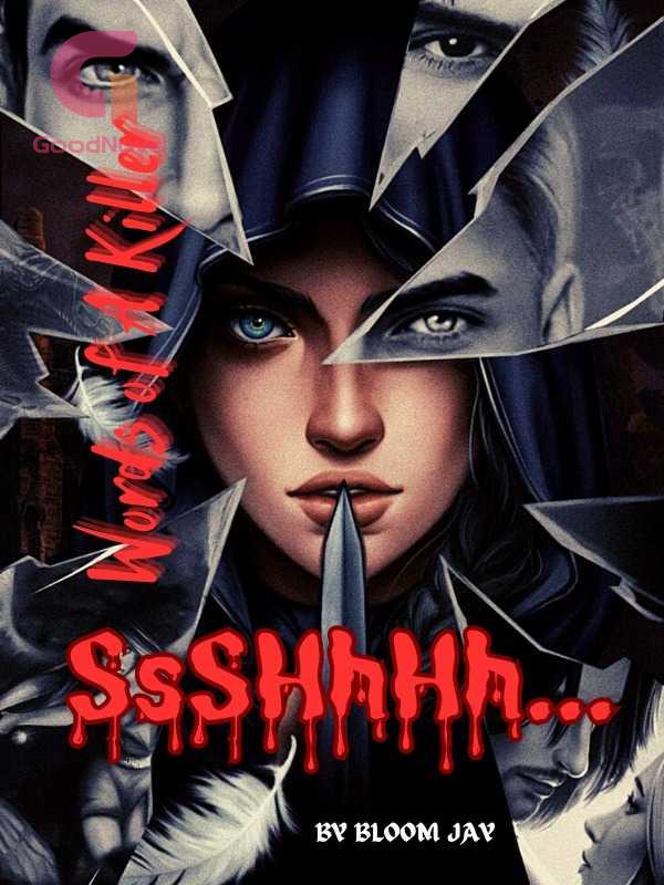 SSSHHH: LAST WORDS OF A KILLER PDF & Novel Online by BLOOM JAY to Read ...
