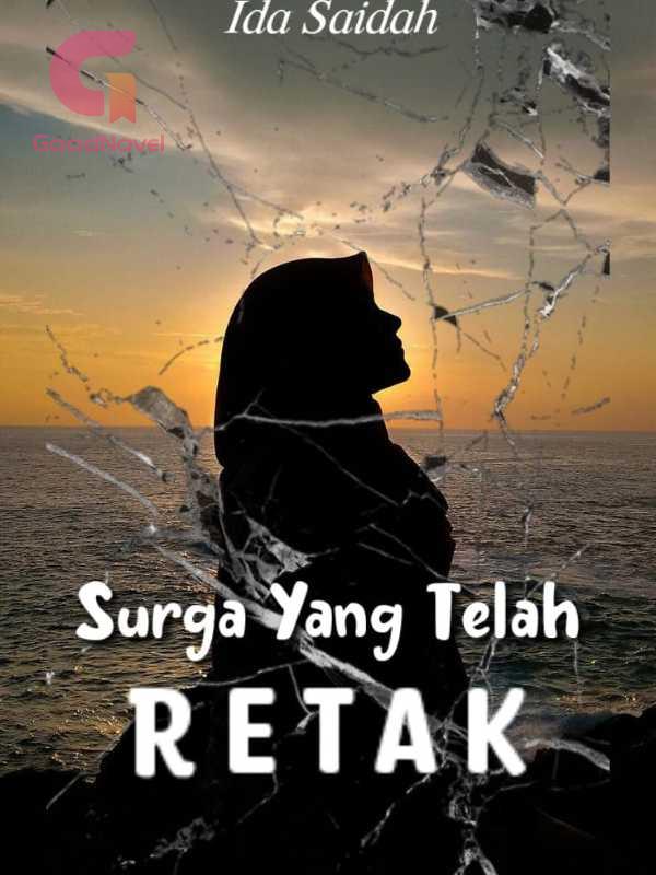 Surga yang Telah Retak PDF & Novel Online dari Ida Saidah untuk Dibaca ...