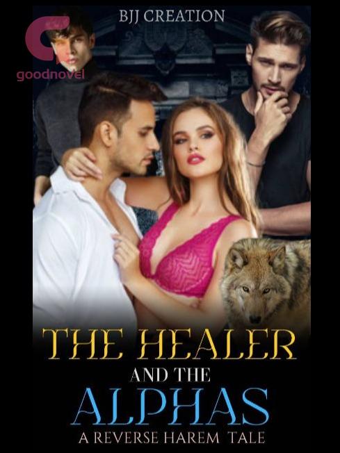 The Healer and The Alphas PDF & Novel Online by BJJ Creation. to Read for Free - Werewolf ...