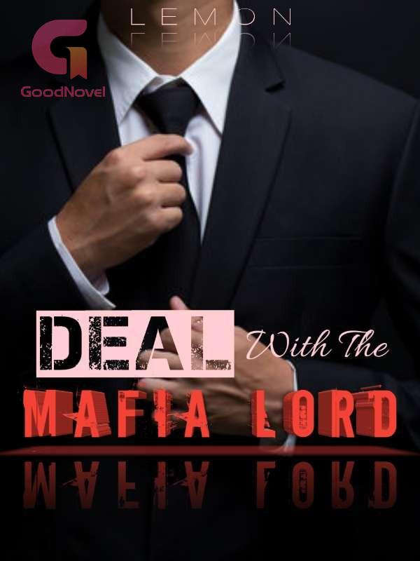 Deal with the Mafia Lord PDF at Novel Online ni Author Lemon na ...