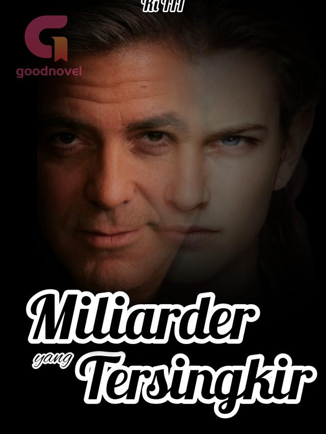 Miliarder yang Tersingkir PDF & Novel Online dari Ri III untuk Dibaca Gratis - CEO Cerita ...
