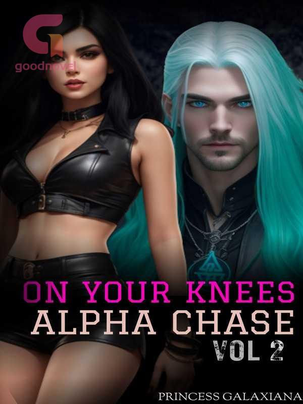 Spurned Luna's Return: On Your Knees, Alpha Chase! PDF & Novel Online by Princess Galaxiana to ...