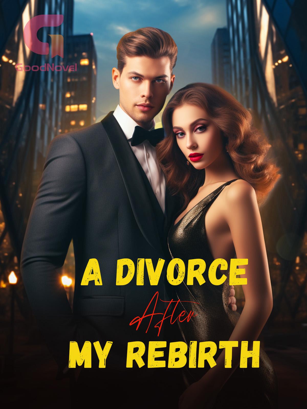 A Divorce After My Rebirth PDF & Novel Online by Gentle Rain In June to ...