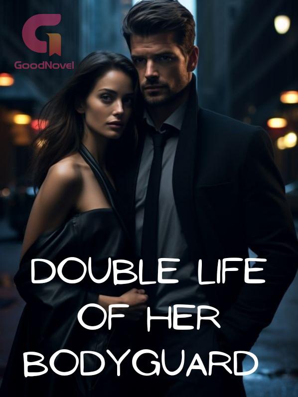 Double Life of Her Bodyguard PDF & Novel Online by Ridzz to Read for Free - Billionaire Stories ...