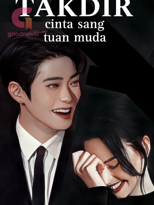 TAKDIR Cinta sang tuan muda PDF & Novel Online dari 16secret untuk Dibaca Gratis - Romansa ...