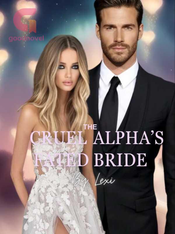 The Cruel Alpha's Fated Bride PDF & Novel Online by Lexi to Read for Free - Werewolf Stories ...