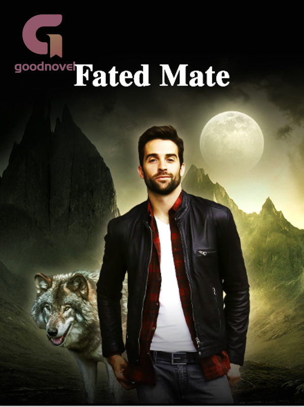 Fated Mate PDF & Novel Online by Christina OW to Read for Free - Werewolf Stories - GoodNovel