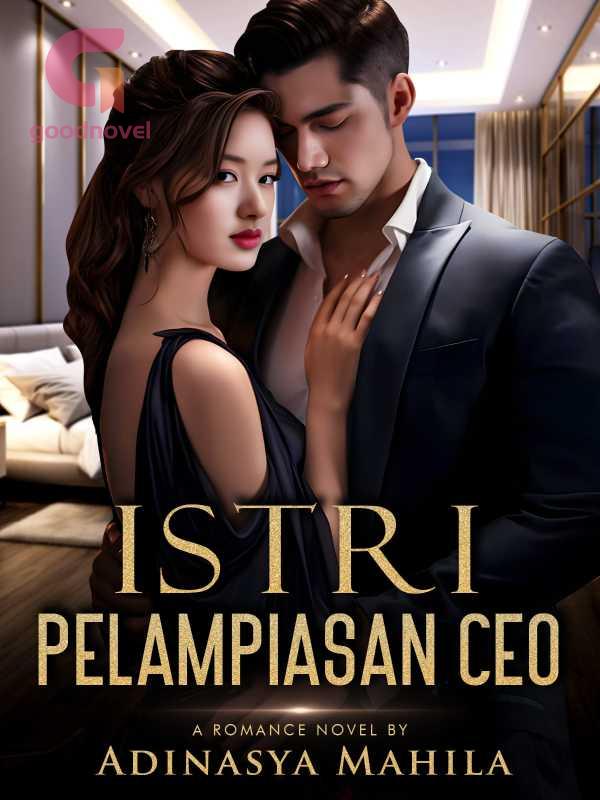 Istri Pelampiasan CEO PDF & Novel Online dari Adinasya Mahila untuk Dibaca Gratis - Pernikahan ...