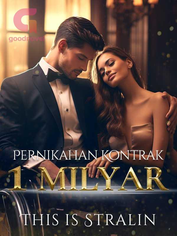 Pernikahan Kontrak Satu Milyar PDF & Novel Online dari This is Stralin untuk Dibaca Gratis ...
