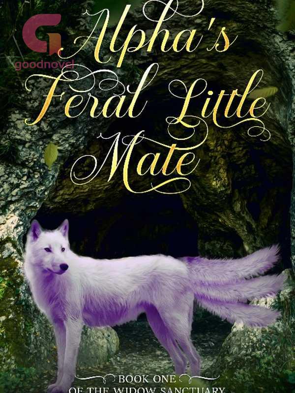 Alphas Feral Little Mate PDF & Novel Online by Ms. Jynx to Read for Free - Werewolf Stories ...