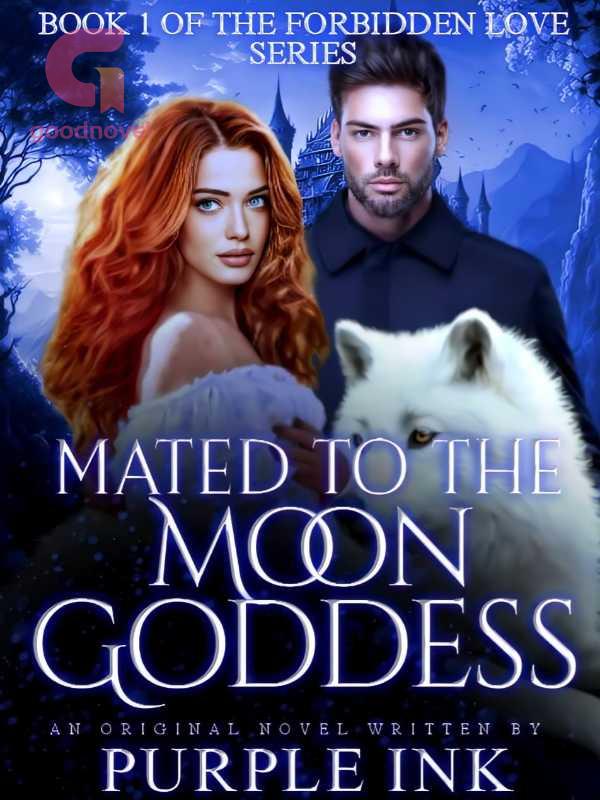 Mated To The Moon Goddess (Book 1 - Forbidden Love Series) PDF & Novel Online by Purple Ink to ...