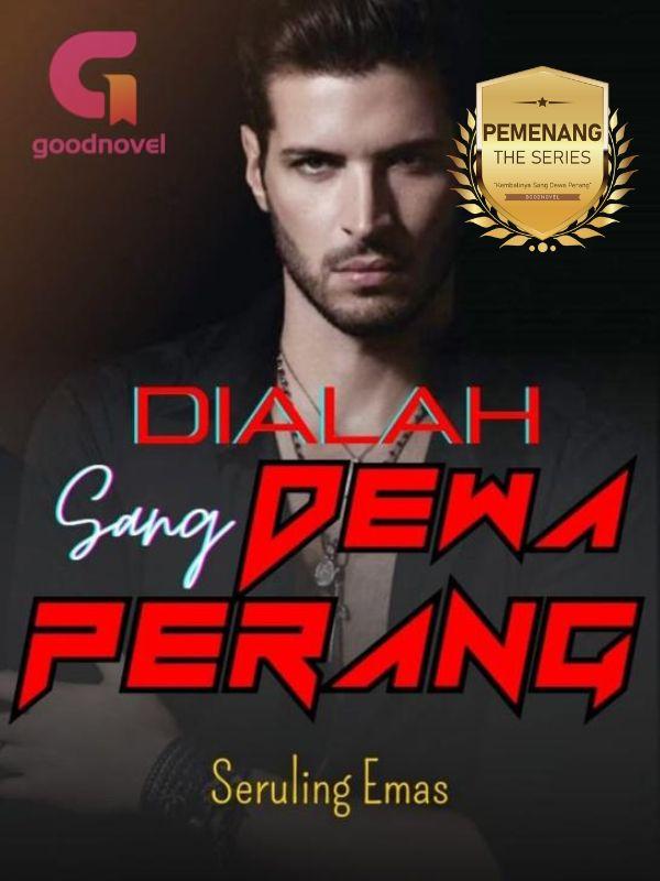 DIALAH SANG DEWA PERANG PDF & Novel Online dari Seruling Emas untuk Dibaca Gratis - Urban Cerita ...