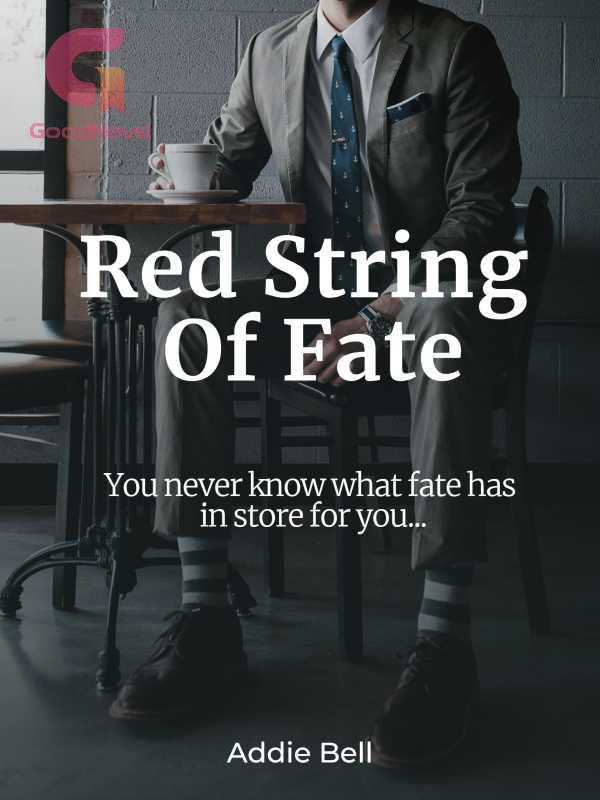 Red String Of Fate PDF & Novel Online by Addie Bell to Read for Free ...