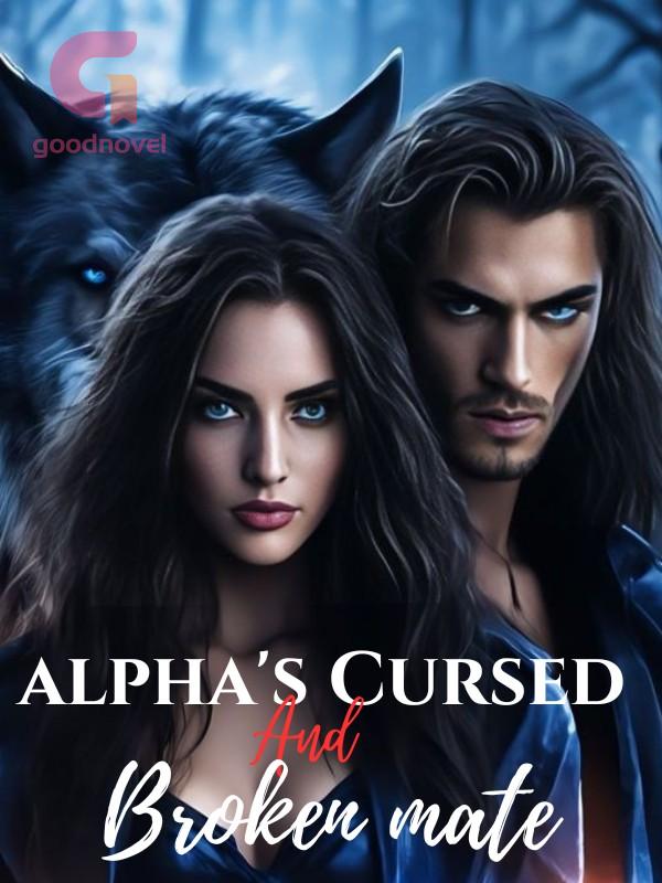 Alpha's Cursed And Broken Mate PDF & Novel Online by Uriel Kings to Read for Free - Werewolf ...