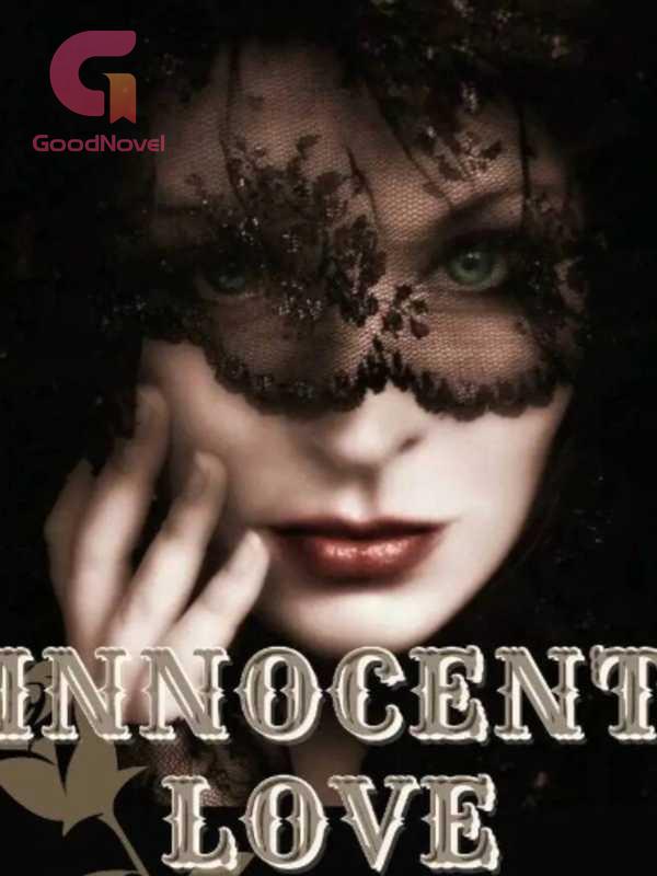 Innocent Love PDF & Novel Online by Angel Missi to Read for Free ...
